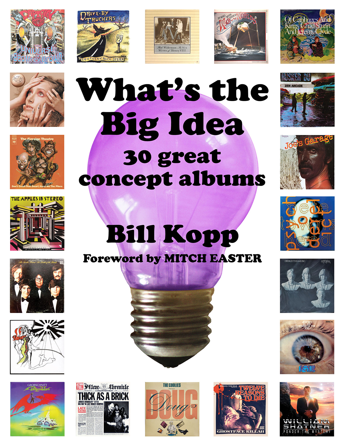 SHIPPING NOW: What’s The Big Idea – 30 Great Concept Albums BOOK by ...